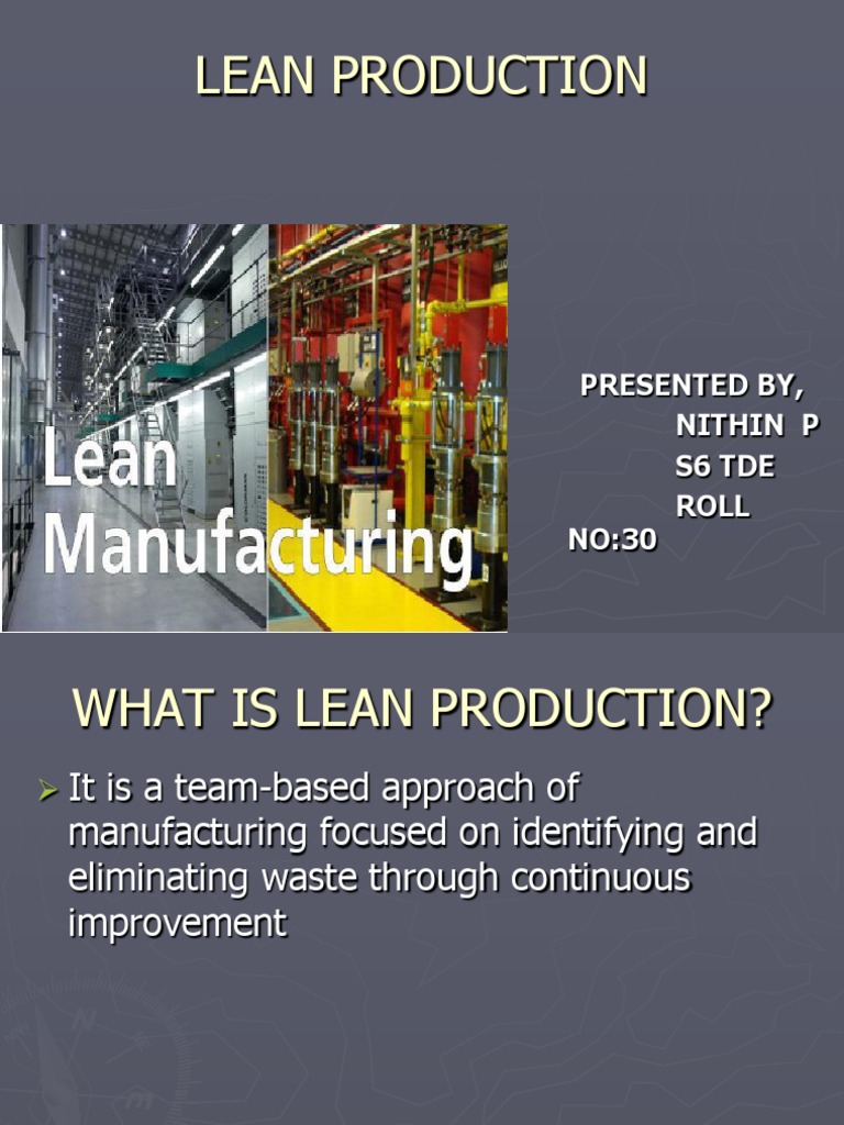 What Is Lean Production2 | PDF | Lean Manufacturing | Process Management
