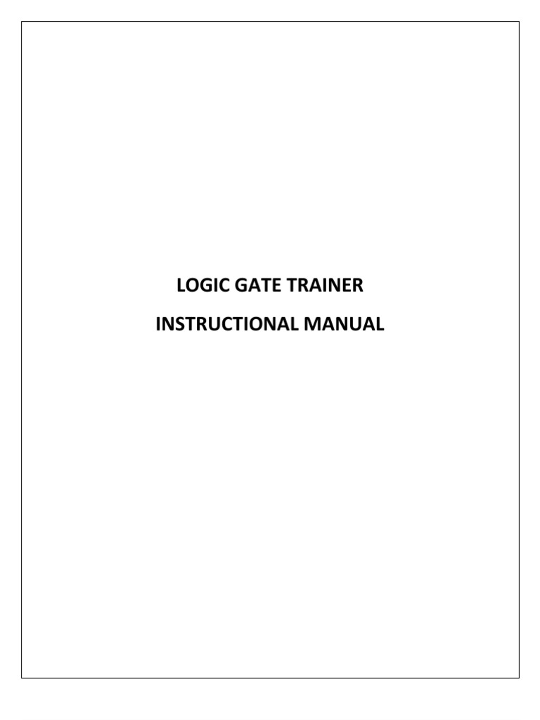 Logic Gate Trainer | PDF | Logic Gate | Electronic Circuits