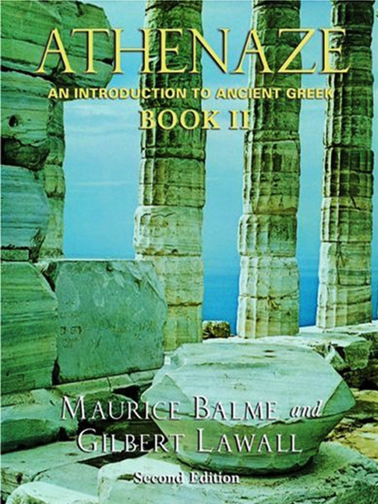 Athenaze An Introduction To Ancient Greek Book II | PDF