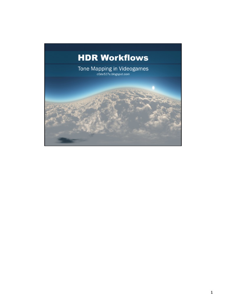 HDR Workflows For Video Game Rendering | PDF | Graphics | Vision