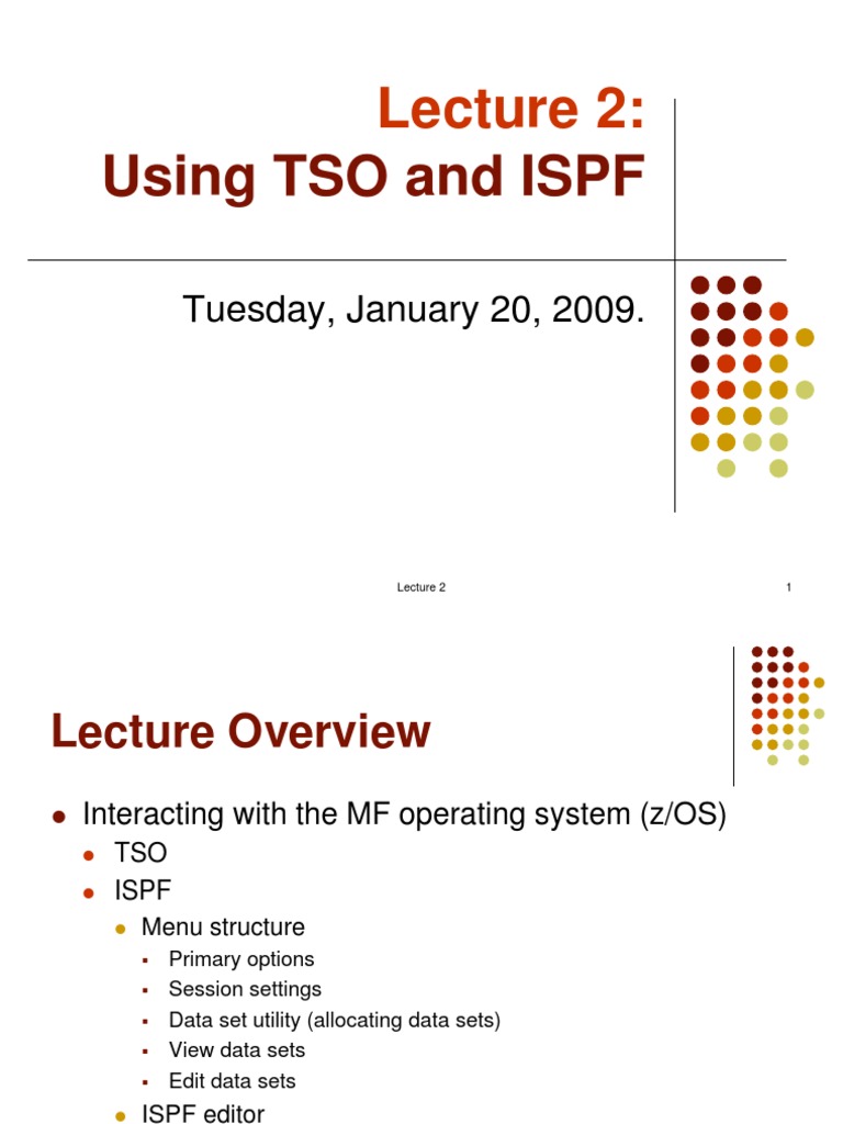 New Lecture 2 - Using TSO and ISPF | PDF | Operating System | Command Line Interface