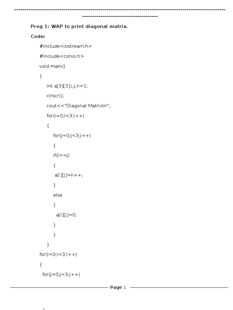 Prog 1: WAP To Print Diagonal Matrix. Code | PDF | Letter Case | Computer Programming