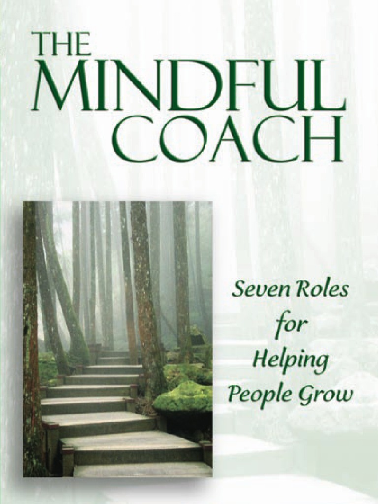 The Mindful Coach | PDF | Mindfulness | Self Awareness