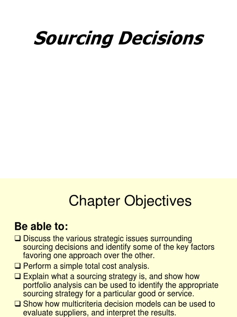 Sourcing Decisions | Download Free PDF | Procurement | Supply Chain