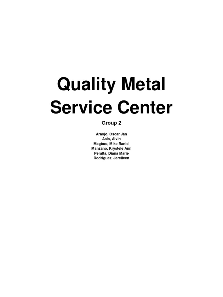 Quality Metal Service Center Analysis | PDF | Strategic Management ...