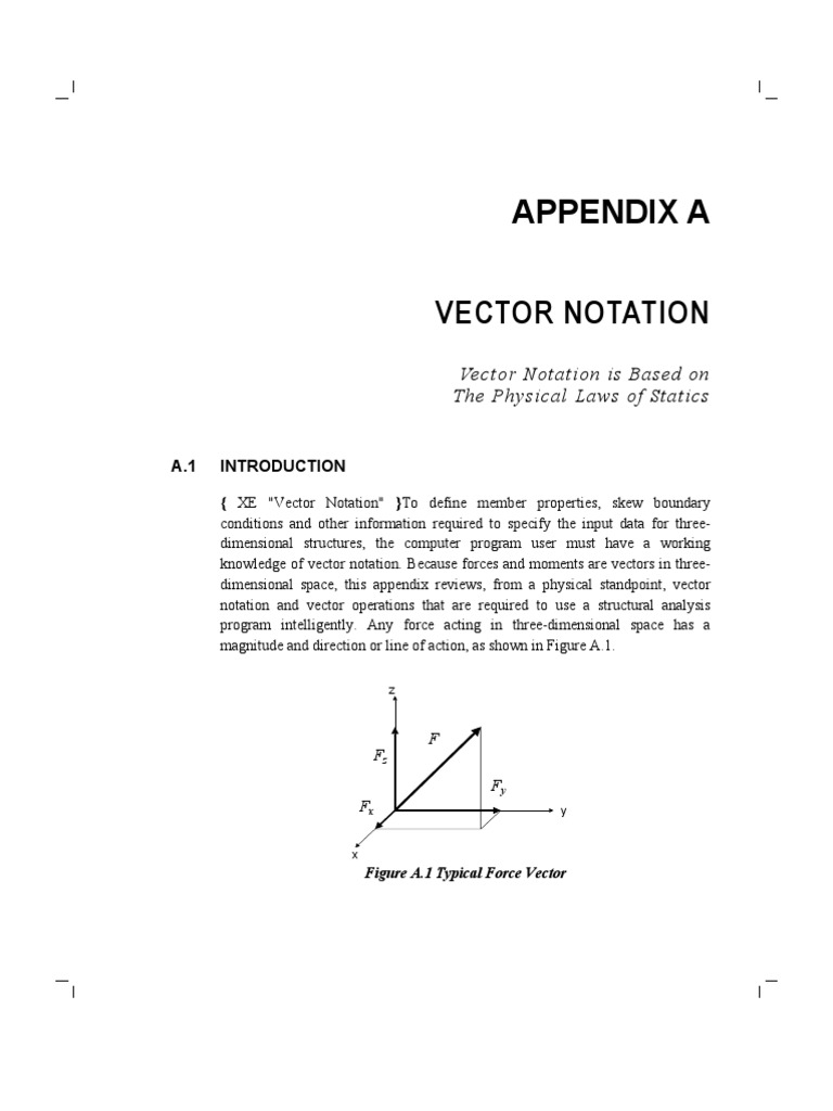 Appendix A Vector Notation: Vector Notation Is Based On The Physical ...