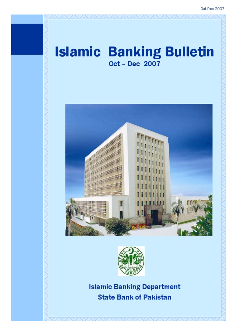 Islamic Banking Bulletin: Oct - Dec 2007 | PDF | Islamic Banking And ...