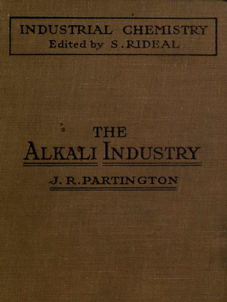 J.R. Partington-Alkali Industry | PDF | Sodium Carbonate | Ammonia