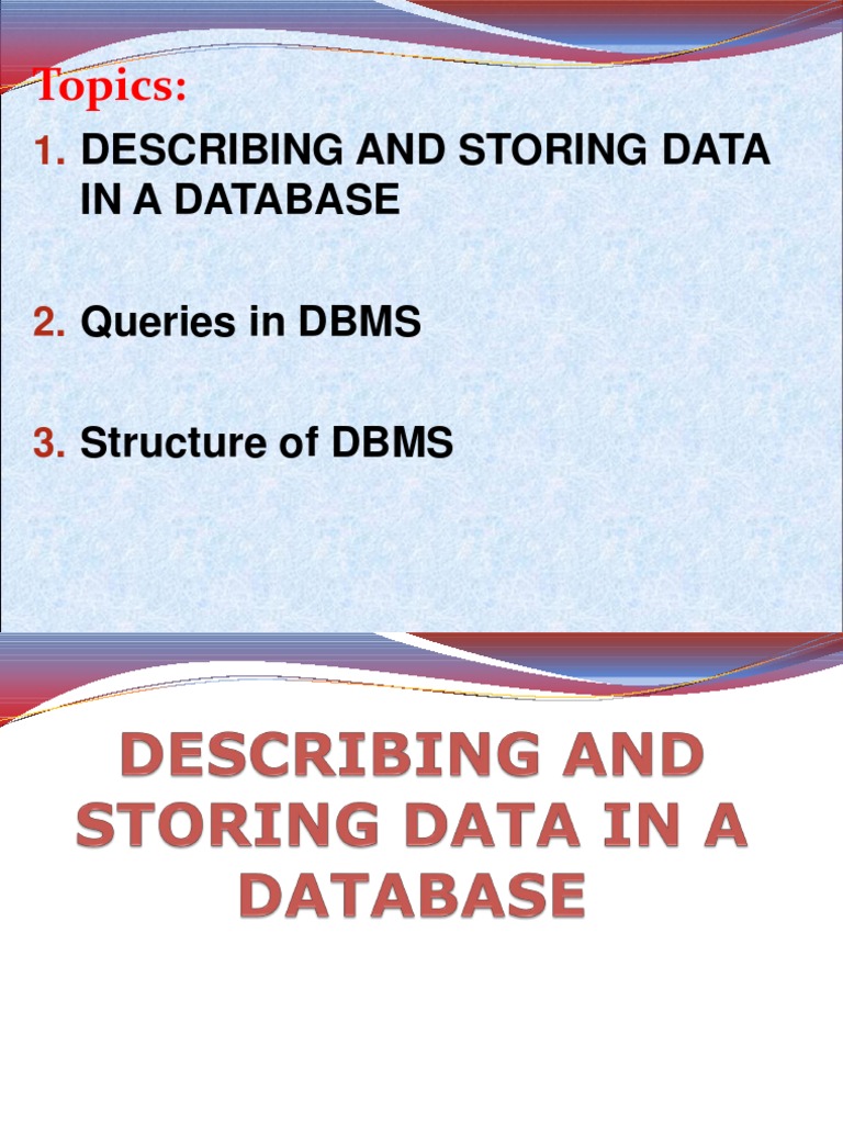 Lec 2 Describing And Storing Data In Database Pdf Relational Model Database Schema