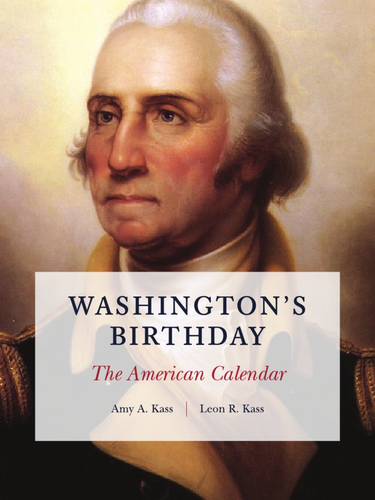 Washington's Birthday | PDF | George Washington | Abraham Lincoln