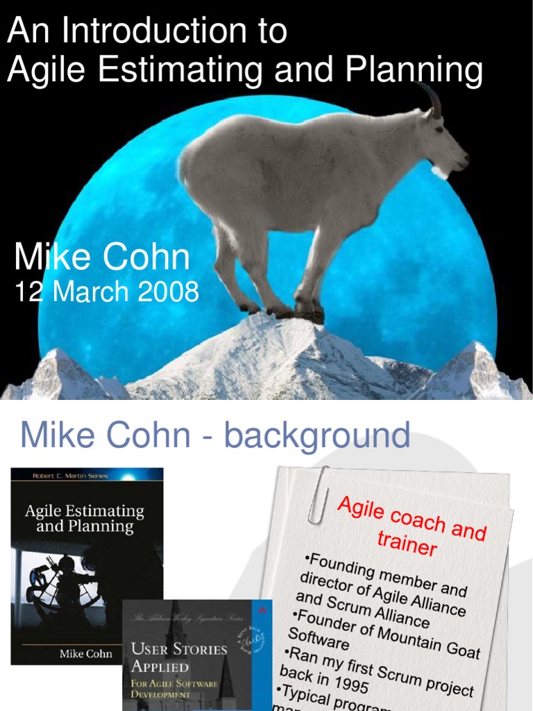 2008-03-15 Mike Cohn - Agile Estimation and Planning | PDF | Scrum ...