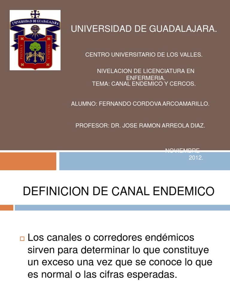 Canal Endemico y Cercos | Epidemias | Ciencias de la Salud