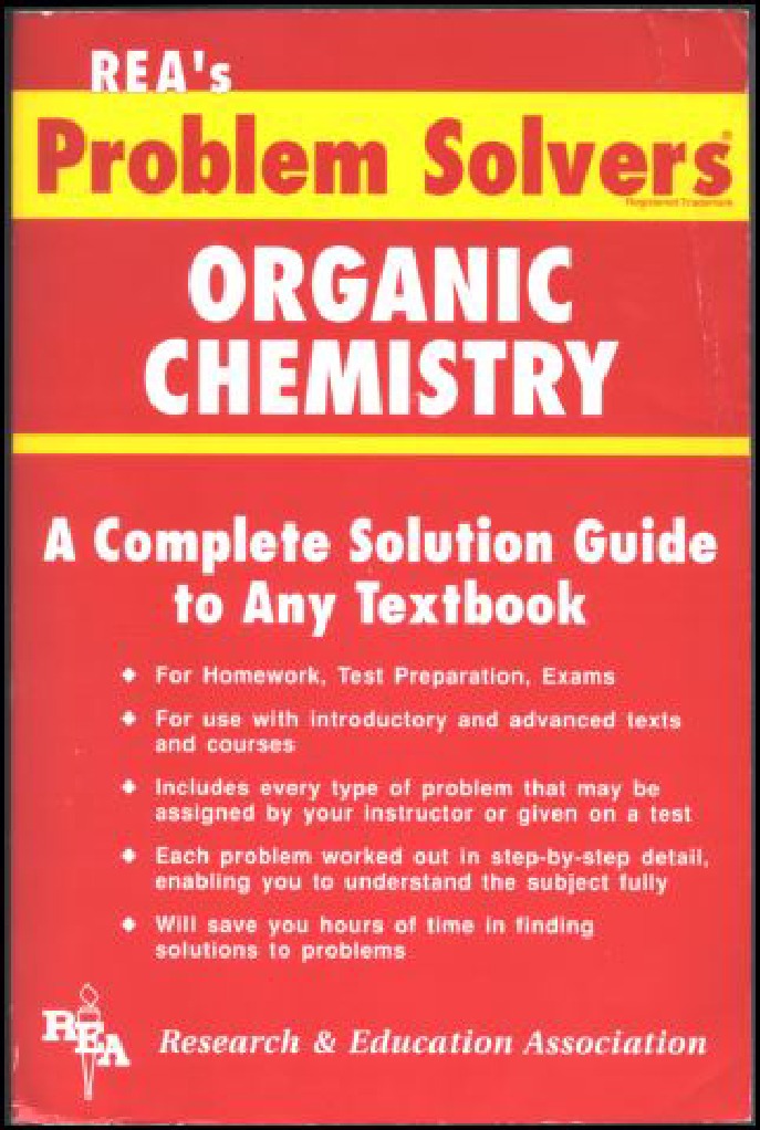Organic Chemistry Problem Solver | PDF