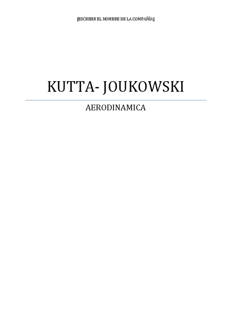 Análisis de la teoría de Kutta-Joukowski sobre la sustentación ...