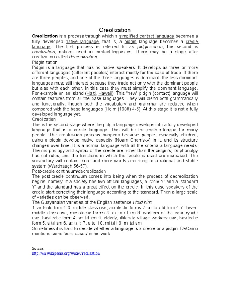 Creolization: Creolization, Notions Used in Contact-Linguistics. There ...