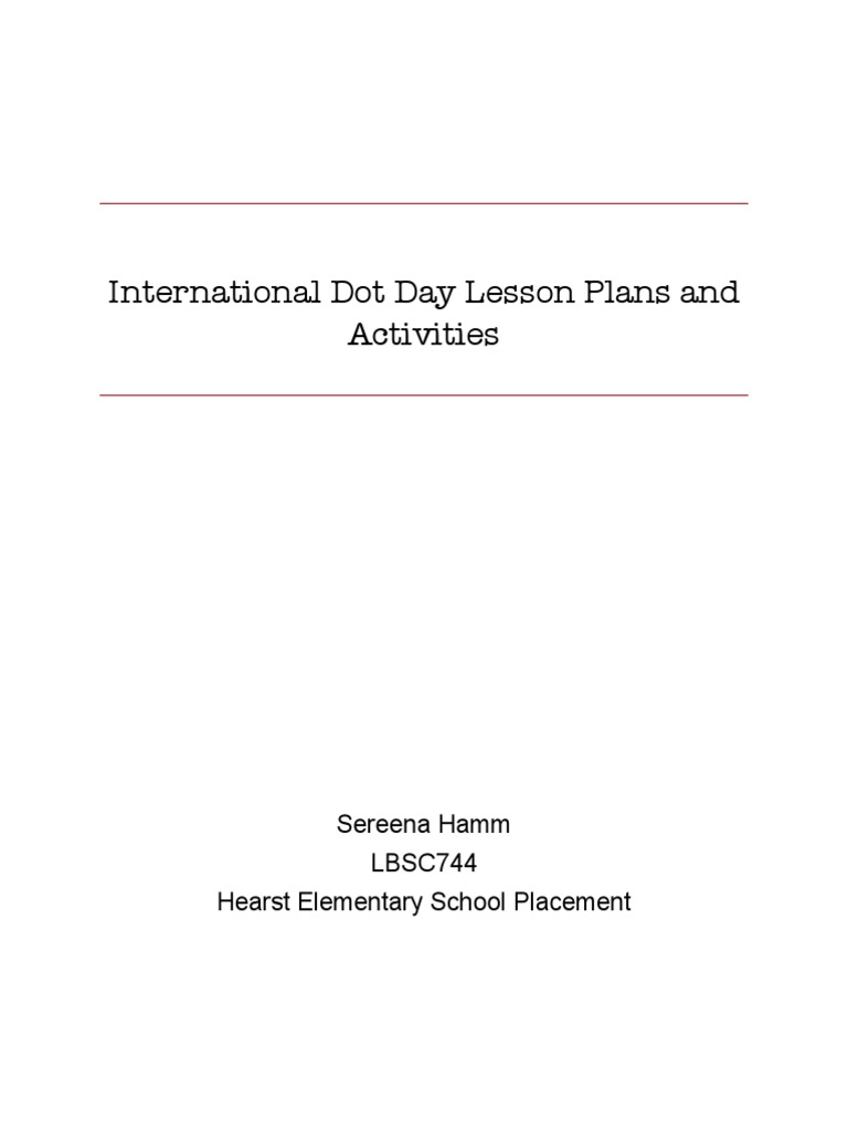 International Dot Day Lesson Pack | PDF | Teachers | Educational Assessment