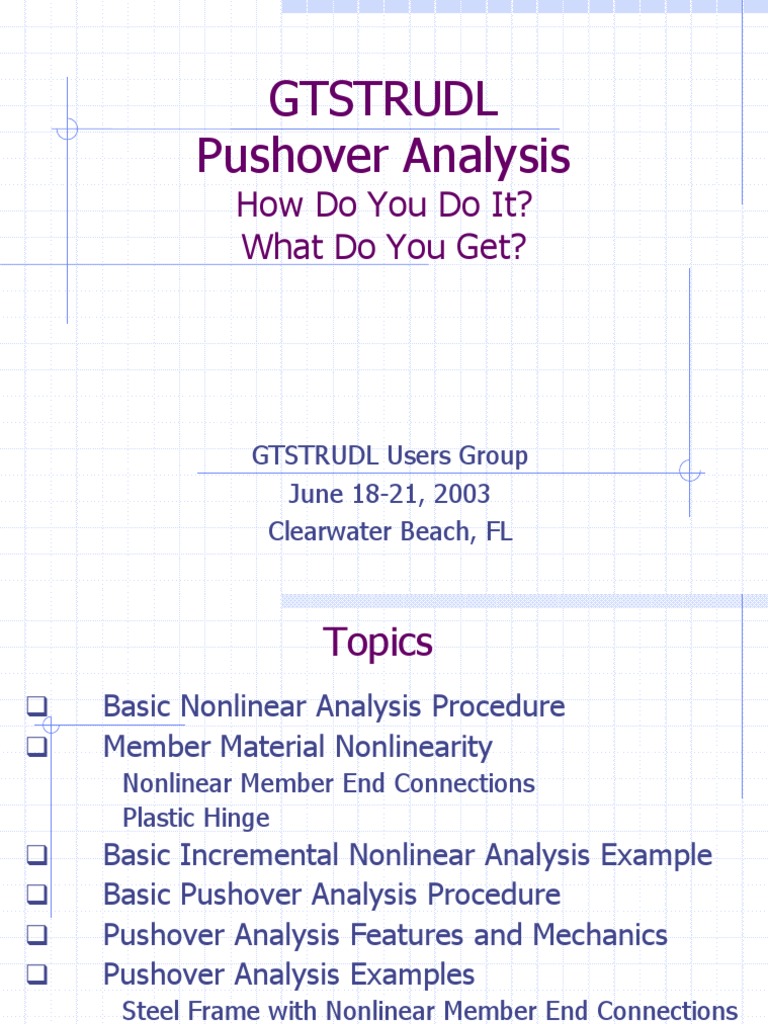 GTSTRUDL Pushover Analysis Guide | PDF | Hysteresis | Deformation (Mechanics)