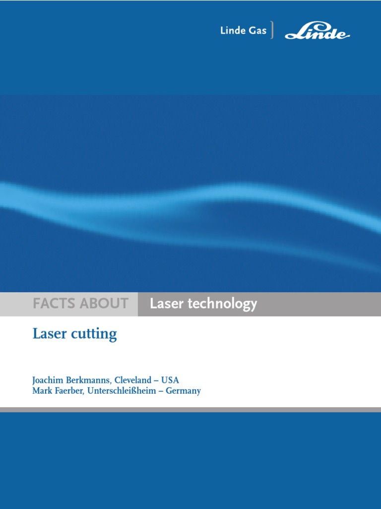 Linde Group - Facts About Laser Cutting | PDF | Laser | Sheet Metal