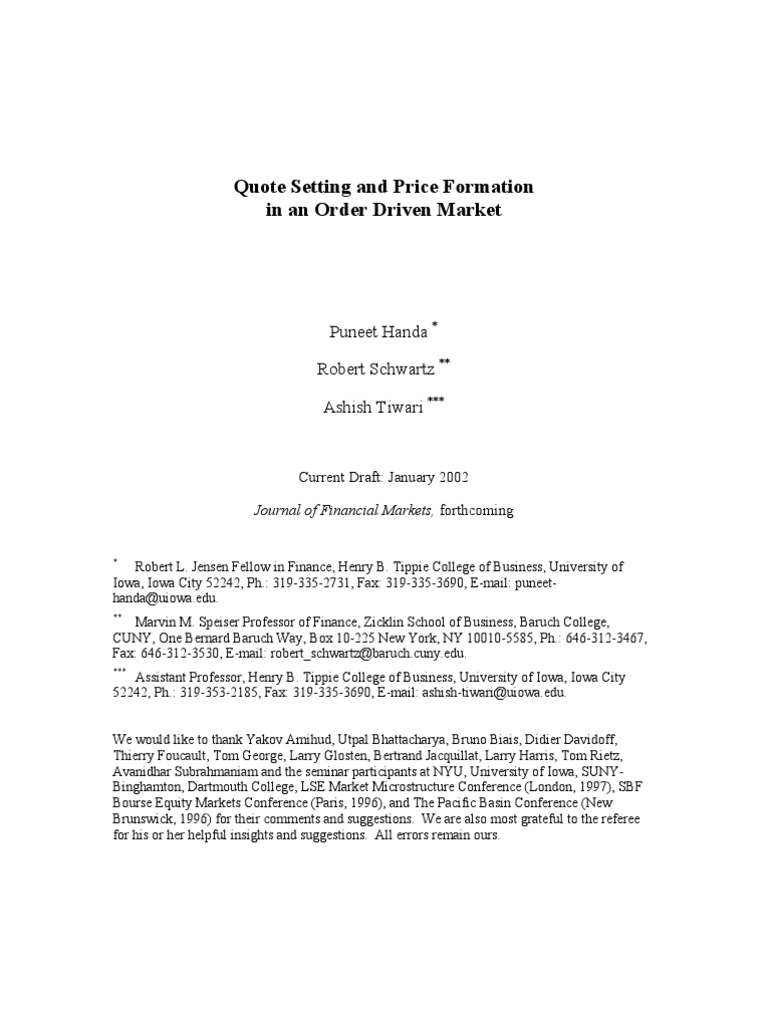 Quote Setting and Price Formation in An Order Driven Market: Puneet ...