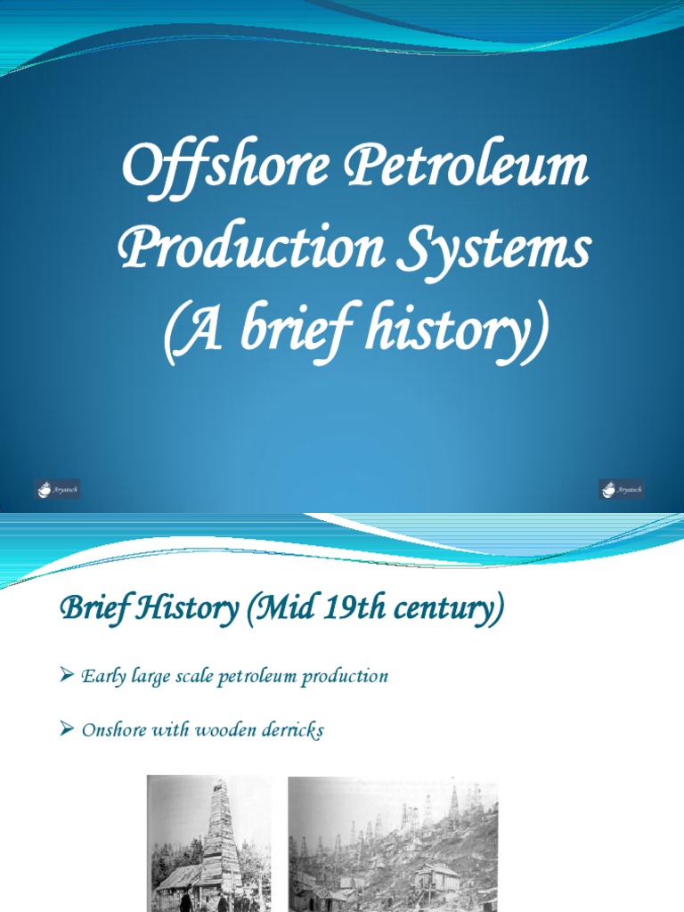 Evolution of Offshore Production Systems | PDF | Offshore Drilling ...