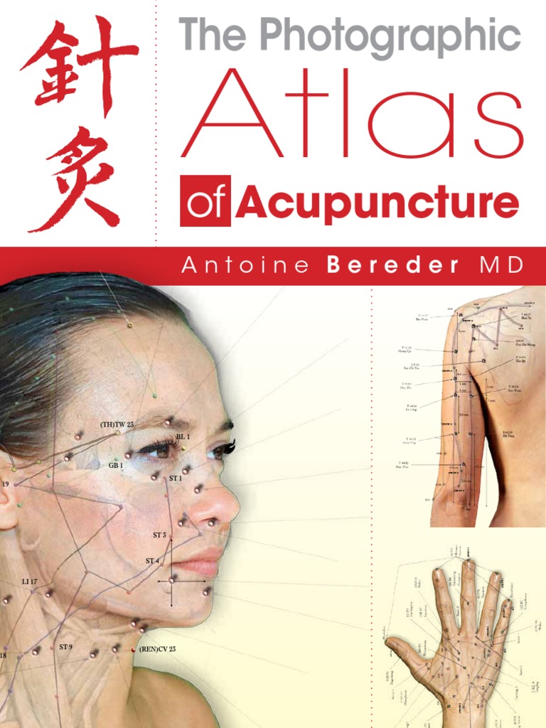 Photographic Atlas of Acupuncture | PDF | China | World Politics