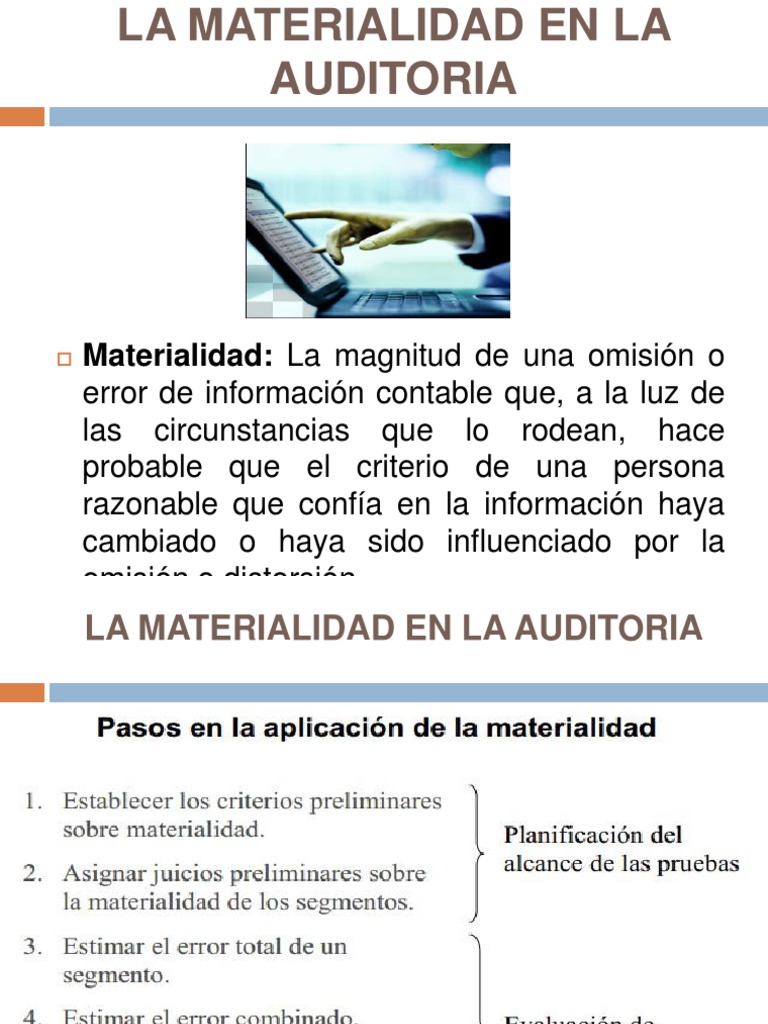 LA MATERIALIDAD EN LA AUDITORIA Y PAPELES DE TRABAJO.pptx | Auditoría financiera | Contralor