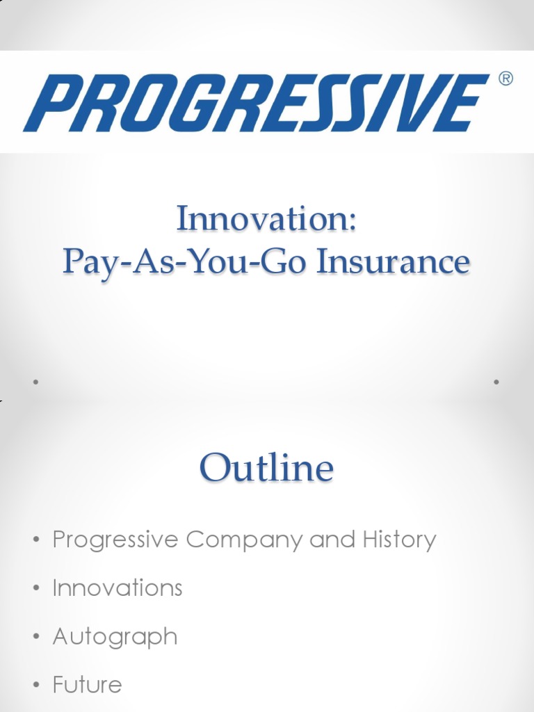 Progressive: Pay-As-You-Go Insurance | PDF | Vehicle Insurance | Insurance