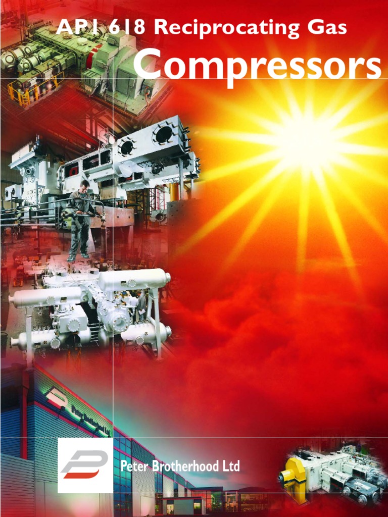 Design and Applications of Peter Brotherhood Ltd's API 618 Compliant ...