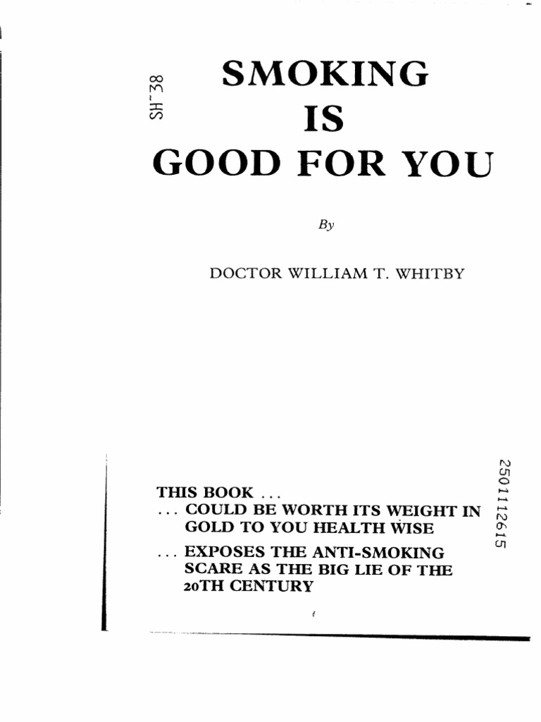 Smoking Is Good For You | PDF