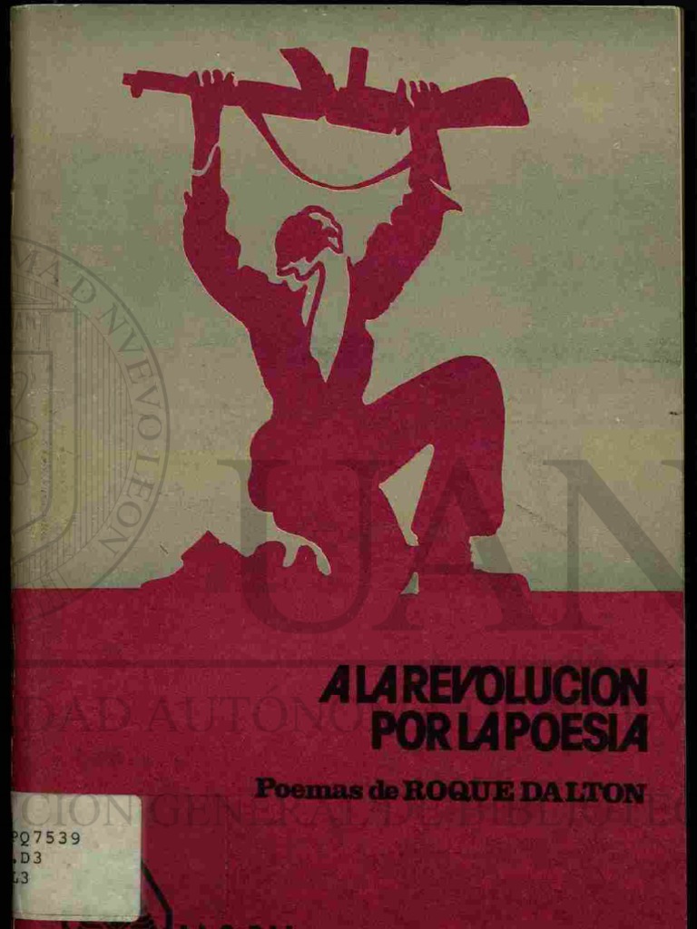 A La Revolución Por La Poesía. Roque Dalton. | PDF
