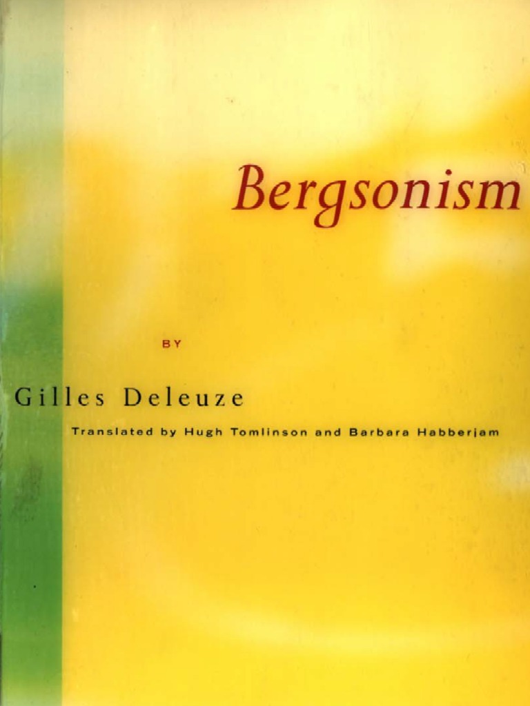 Deleuze, Gilles. Bergsonism | PDF | Metaphysics | Epistemology