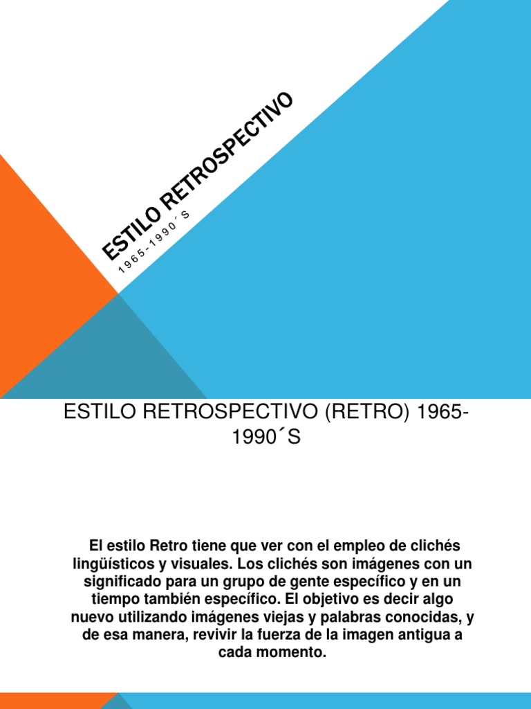 Estilo Retrospectivo | Imagen | Composición (artes visuales)