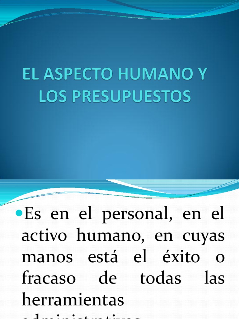 El Aspecto Humano y Los Presupuestos | PDF | Presupuesto | Planificación