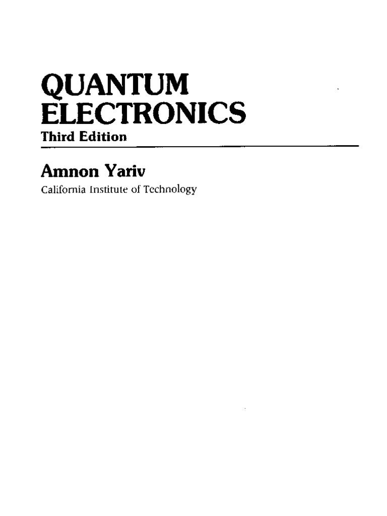 Quantum Electronics 3rd Ed-Yariv A PDF | PDF