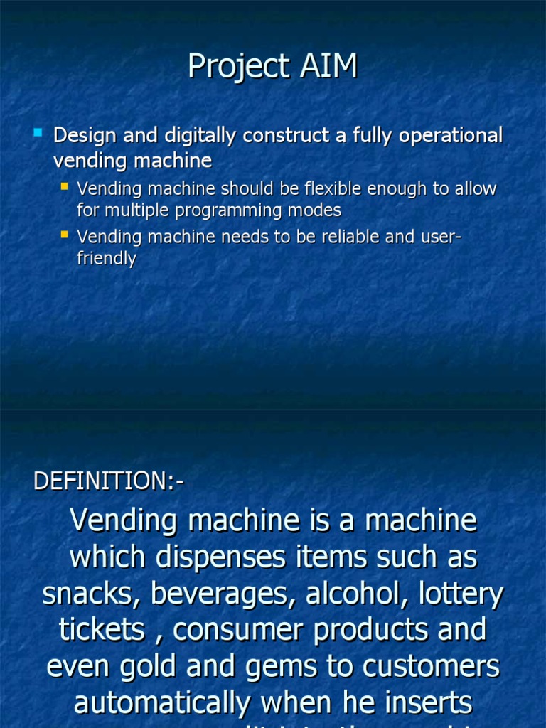 Vending Machine Presentation Pdf Vending Machine Machines