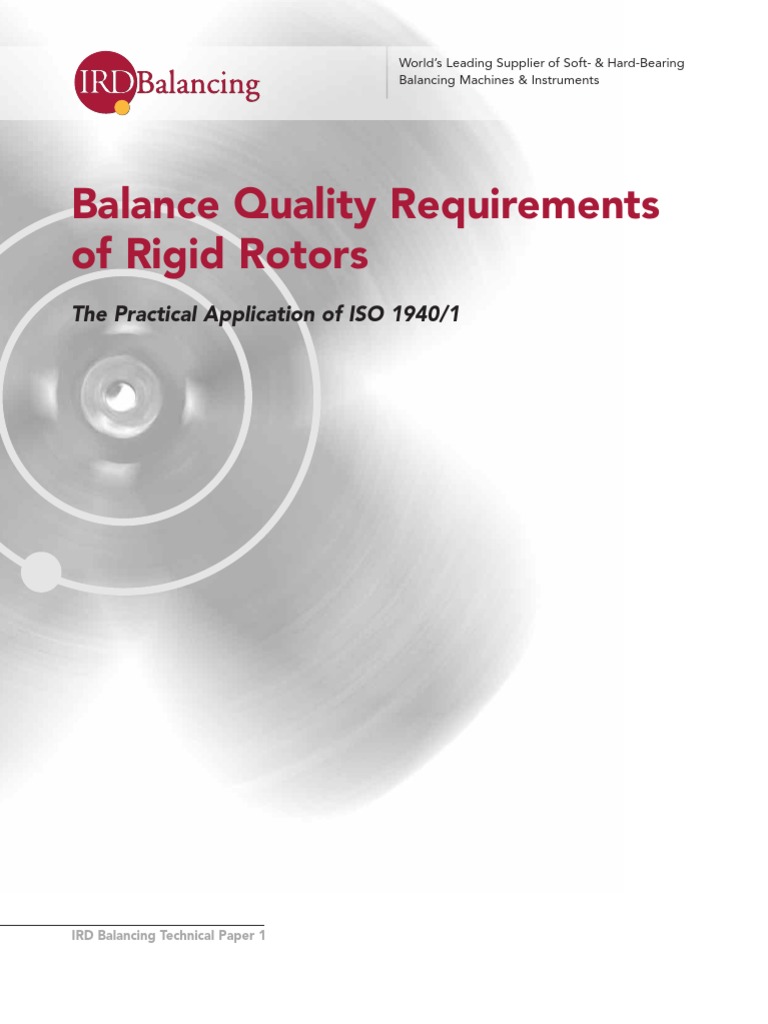 Balance Quality Requirements of Rigid Rotors - The Practical ...