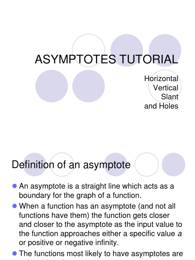 Asymptotes Tutorial: Horizontal Vertical Slant and Holes | PDF ...