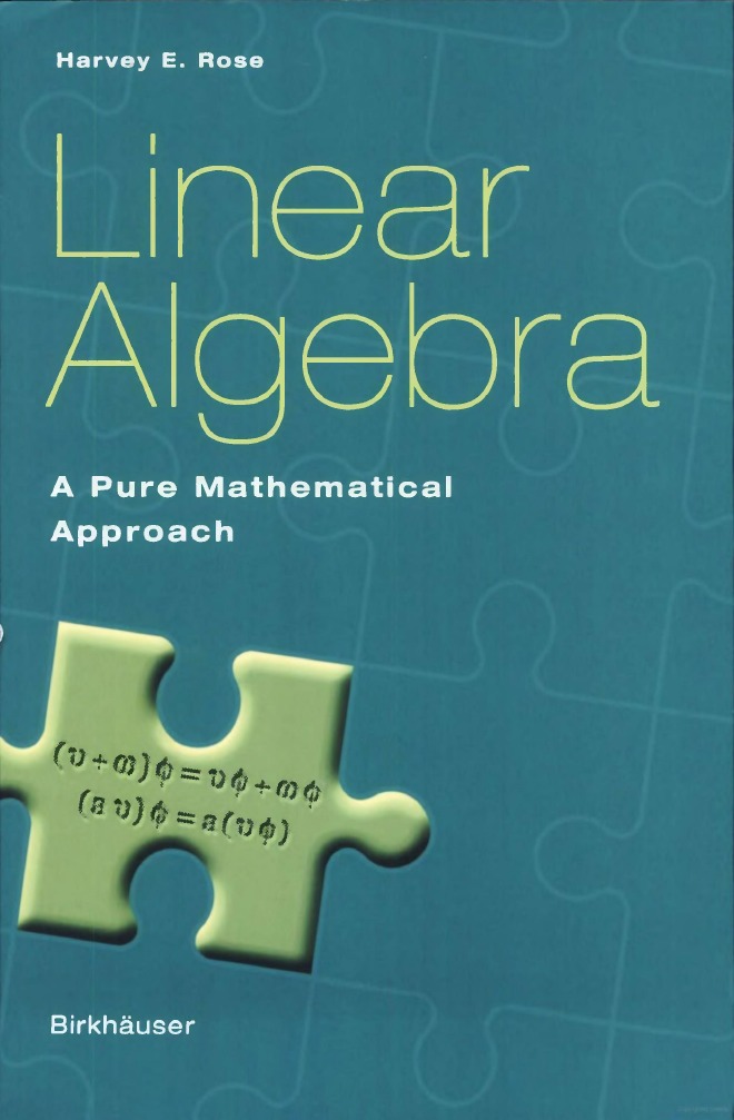 linear-algebra-a-pure-mathematical-approach-harvey-e-rose-pdf