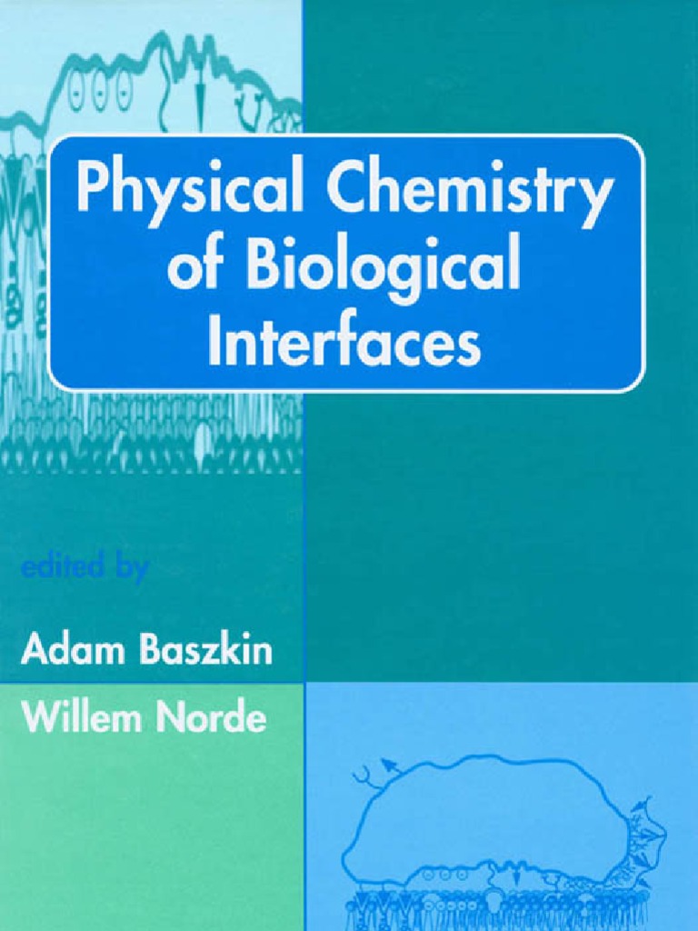 Physical Chemistry of Biological Interfaces | PDF | Adsorption ...