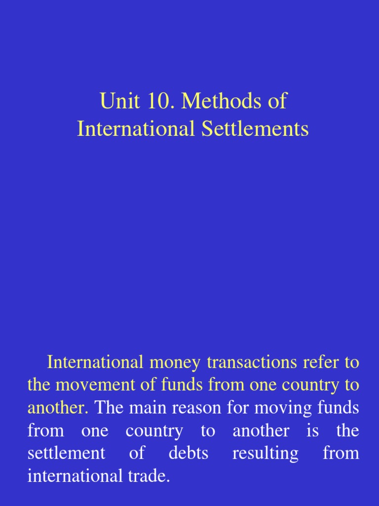 Methods of International Settlements Explained | PDF | Payments ...