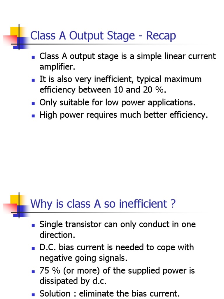 Class A Output Stage - Recap | PDF | Teaching Methods & Materials