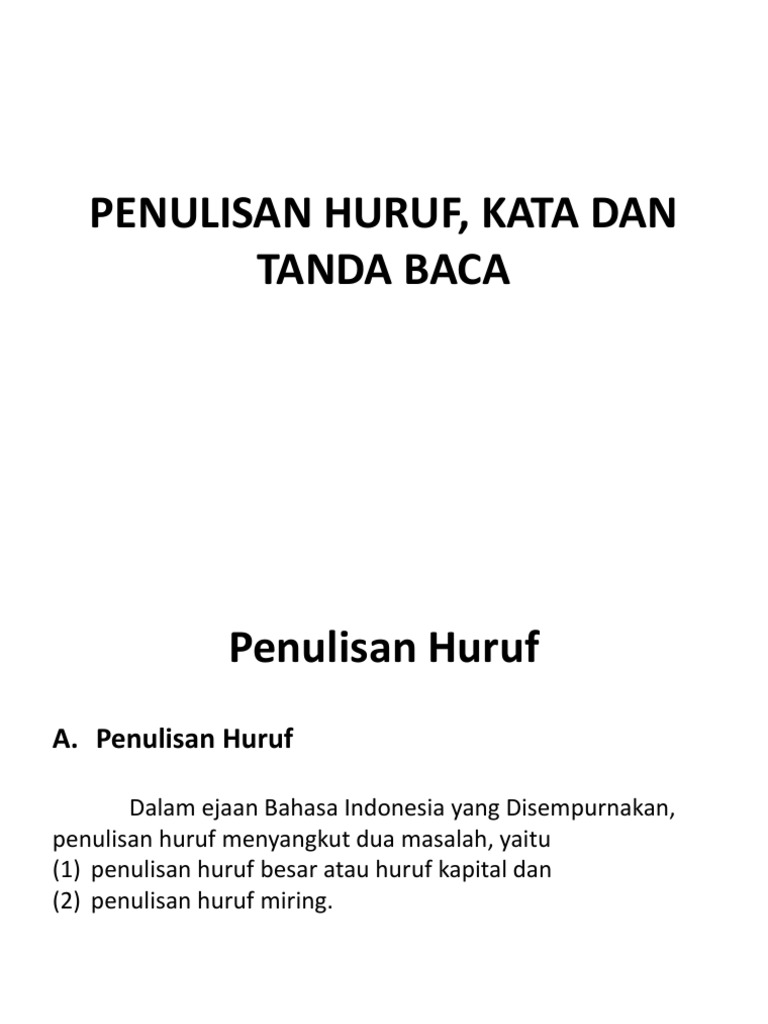 Penulisan Huruf, Kata Dan Tanda Baca | PDF