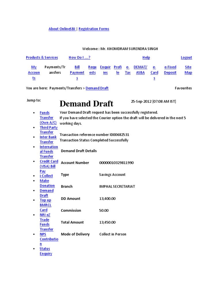 Demand Draft: Demand Draft Details Account Number Type Branch DD Amount ...