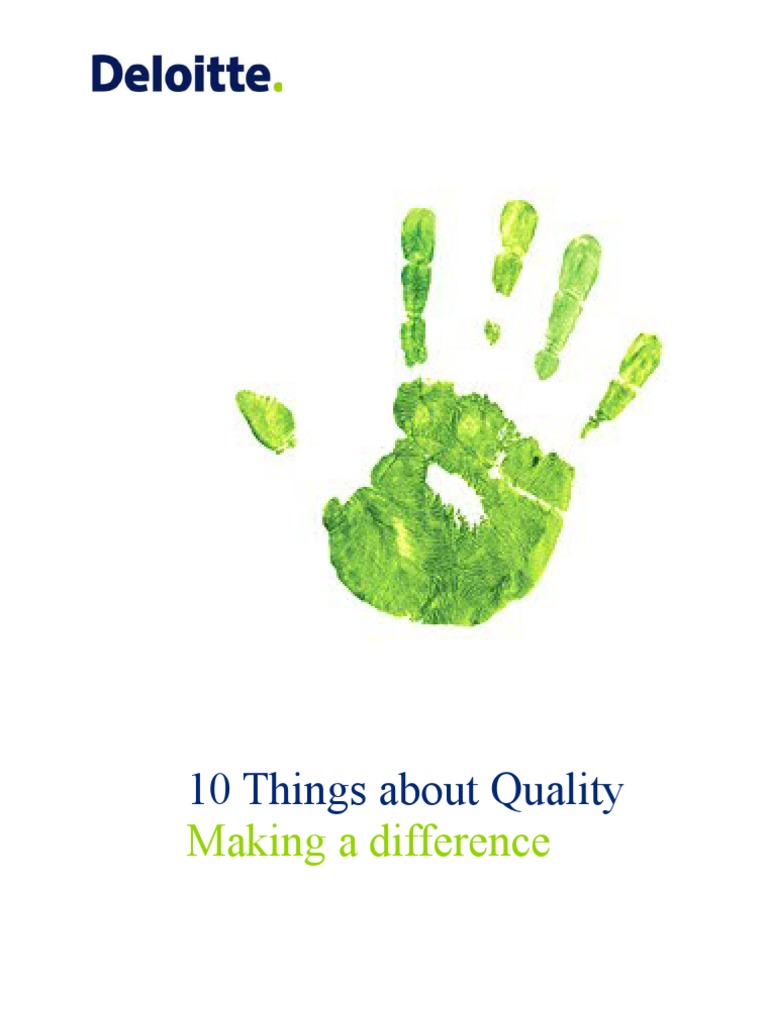 10 Things About Quality: Making A Difference | PDF | Reputation | Business