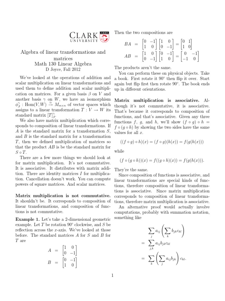 Algebra of Linear Transformations and Matrices Math 130 Linear Algebra ...