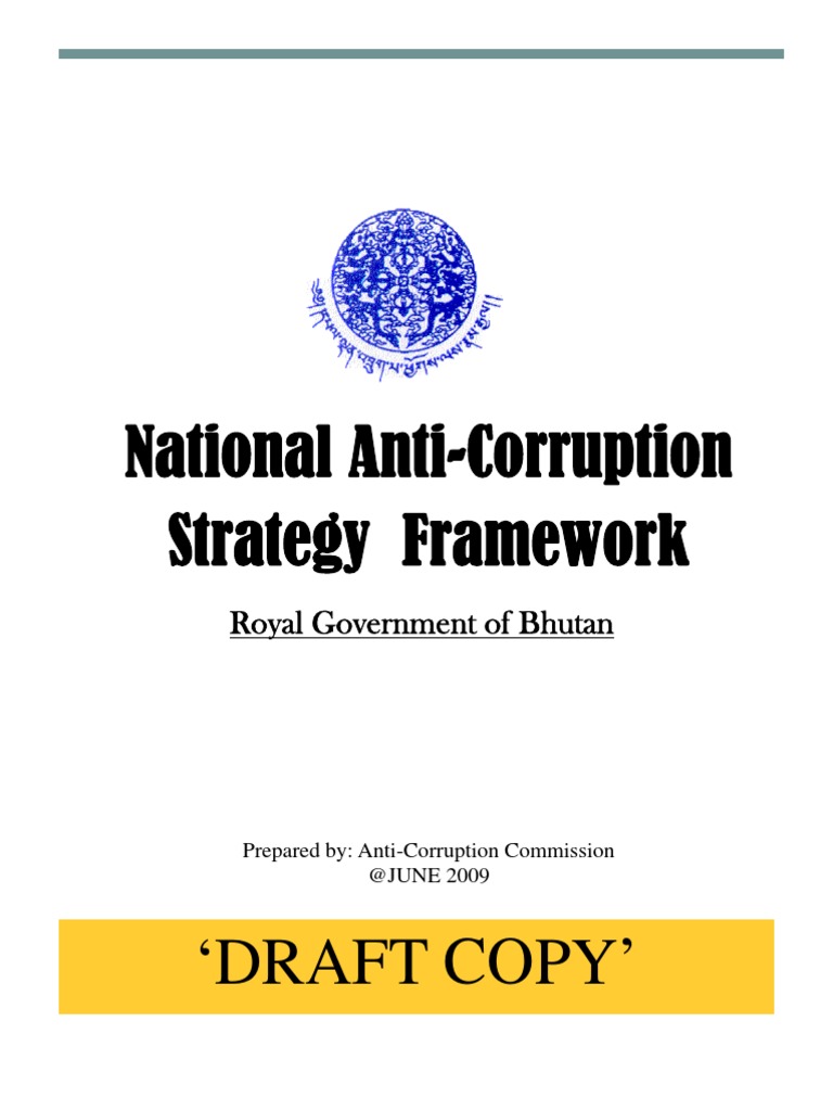 National Anti-Corruption Strategy Framework: Royal Government of Bhutan ...