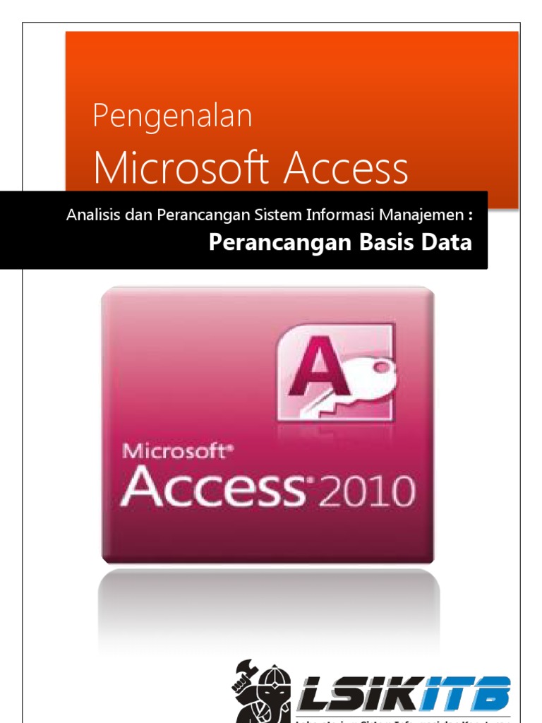 Pengenalan Microsoft Access dan Fungsinya | PDF