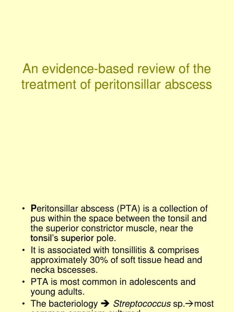 An Evidence-Based Review of The Treatment of Peritonsillar Abscess ...