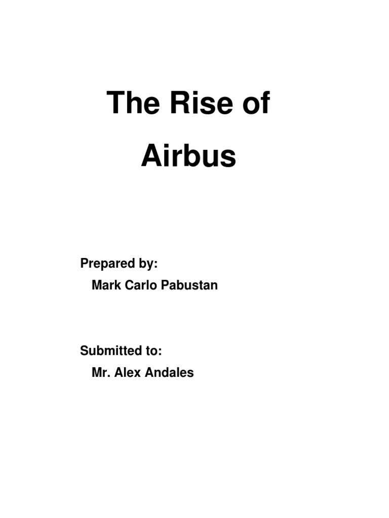 Airbus Case Analysis | Download Free PDF | Airbus | Boeing