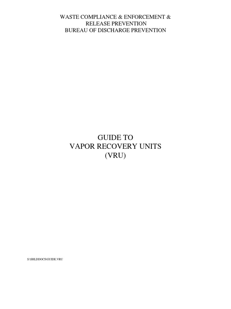 Guide To Vapour Recovery Unit | PDF | Adsorption | Refrigeration